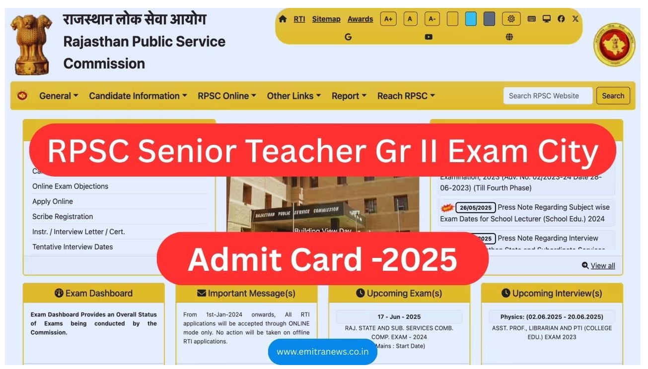 RPSC Senior Teacher Gr II Exam City & Admit Card -2025 » EMitra News